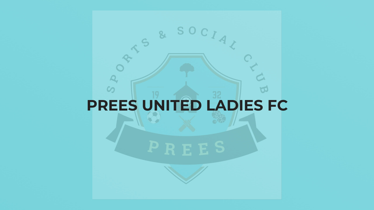 Prees Sports and Social Club Prees United Ladies FC