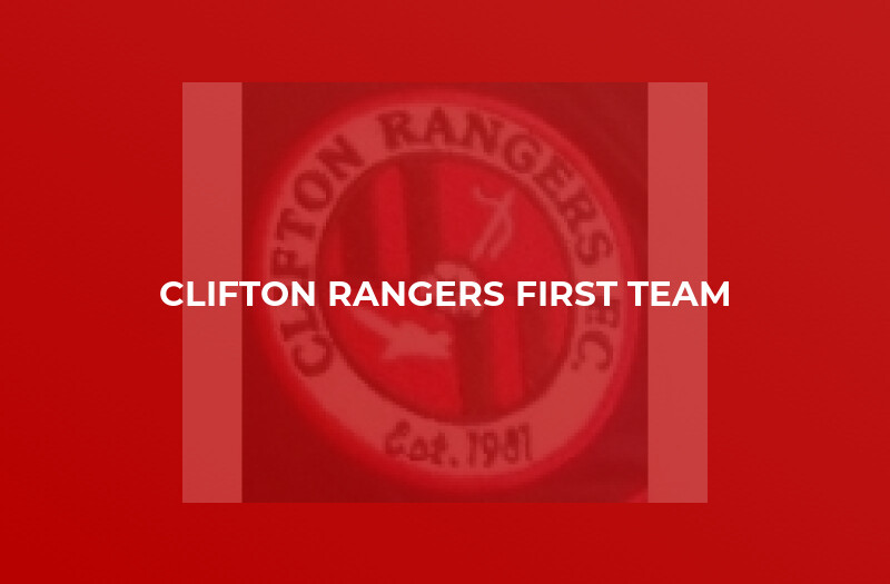 Clifton Rangers First Team - CLIFTON RANGERS FC
